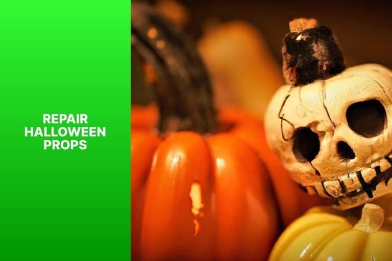 Expert Tips For Repairing Halloween Props - Get Your Decorations Back ...