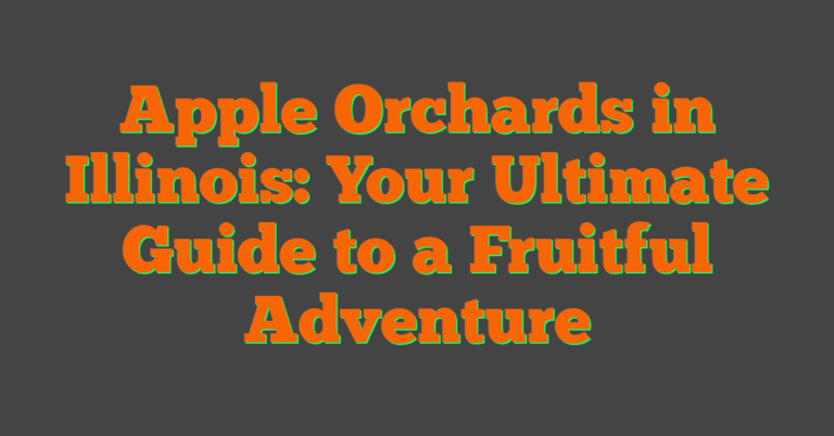 Apple Orchards In Illinois: Your Ultimate Guide To A Fruitful Adventure