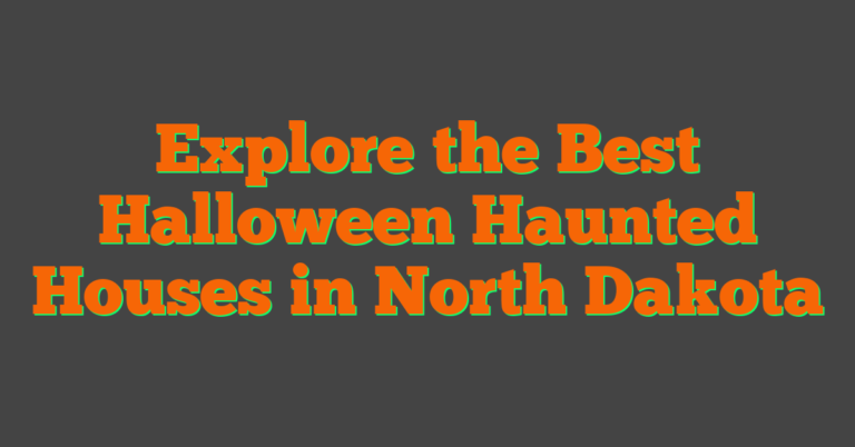Explore The Best Halloween Haunted Houses In North Dakota