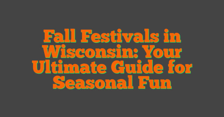Fall Festivals In Wisconsin: Your Ultimate Guide For Seasonal Fun